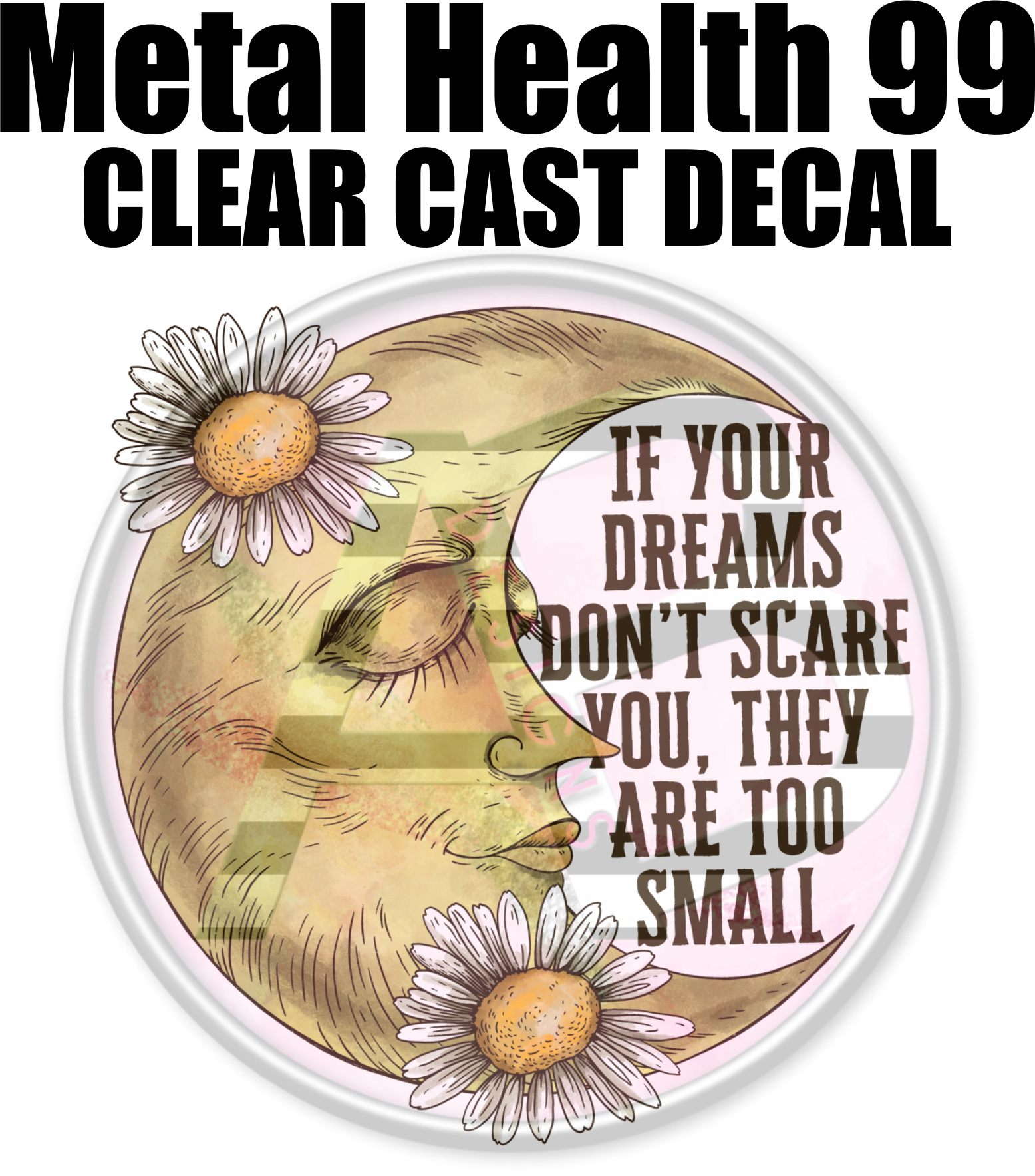 Mental Health 99 - Clear Cast Decal-568 – AB Designs, Co.