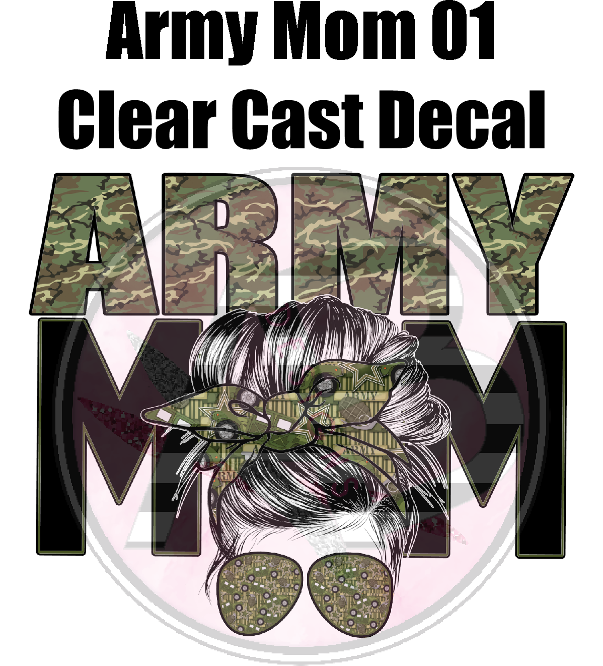 Army Mom 01 - Clear Cast Decal – AB Designs, Co.