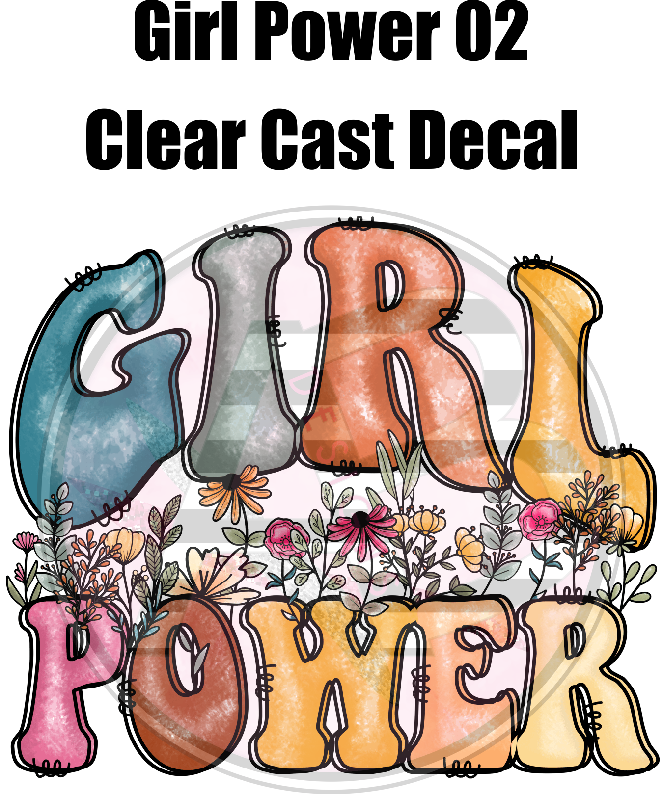 Girl Power 02- Clear Cast Decal – AB Designs, Co.