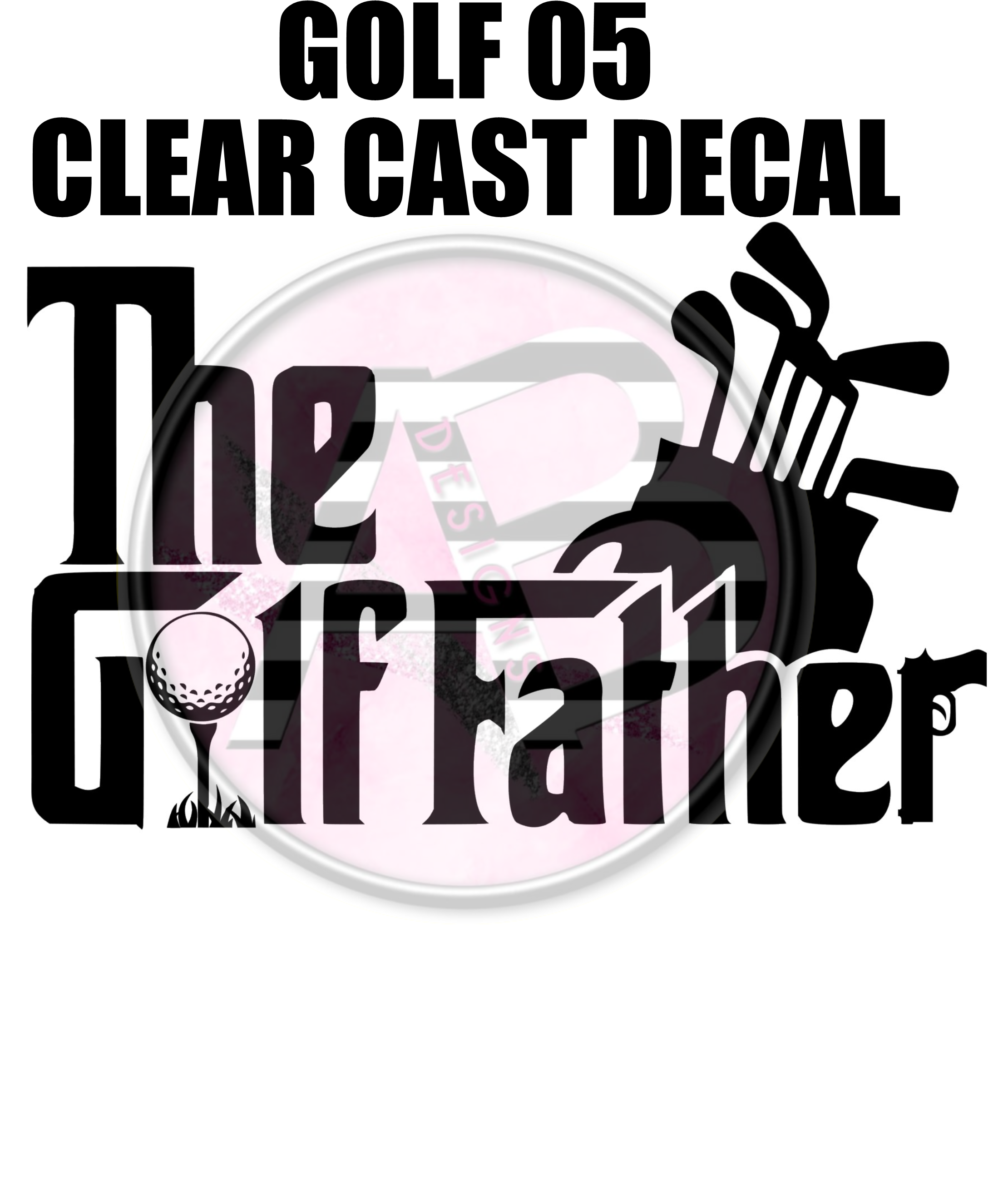 Golf 05 - Clear Cast Decal – AB Designs, Co.