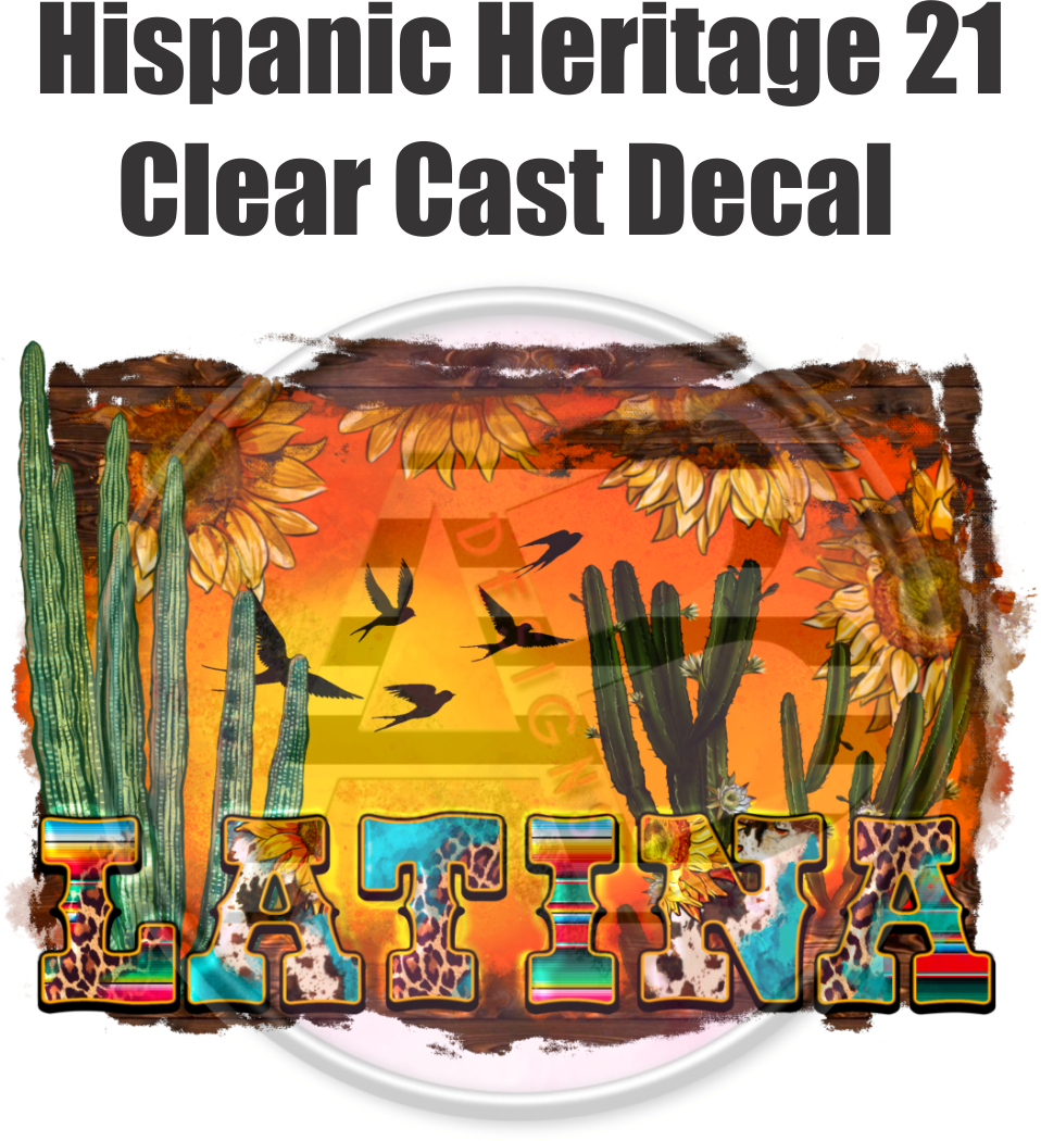 Hispanic Heritage 21 - Clear Cast Decal – AB Designs, Co.