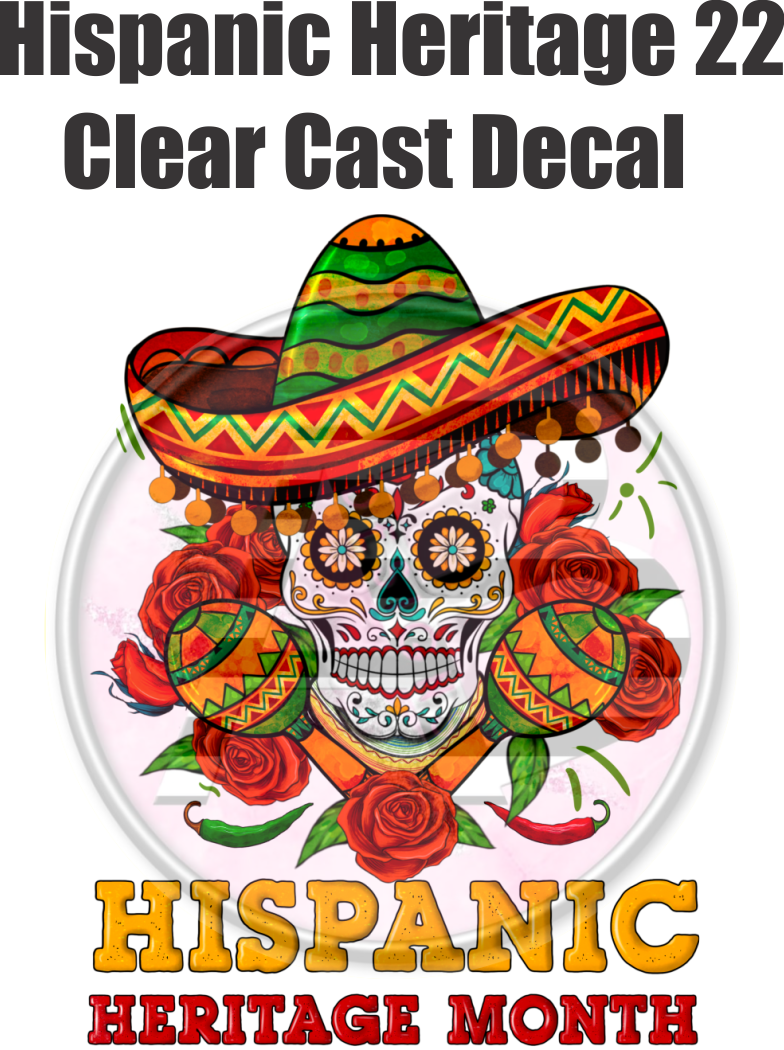 Hispanic Heritage 22 - Clear Cast Decal – AB Designs, Co.