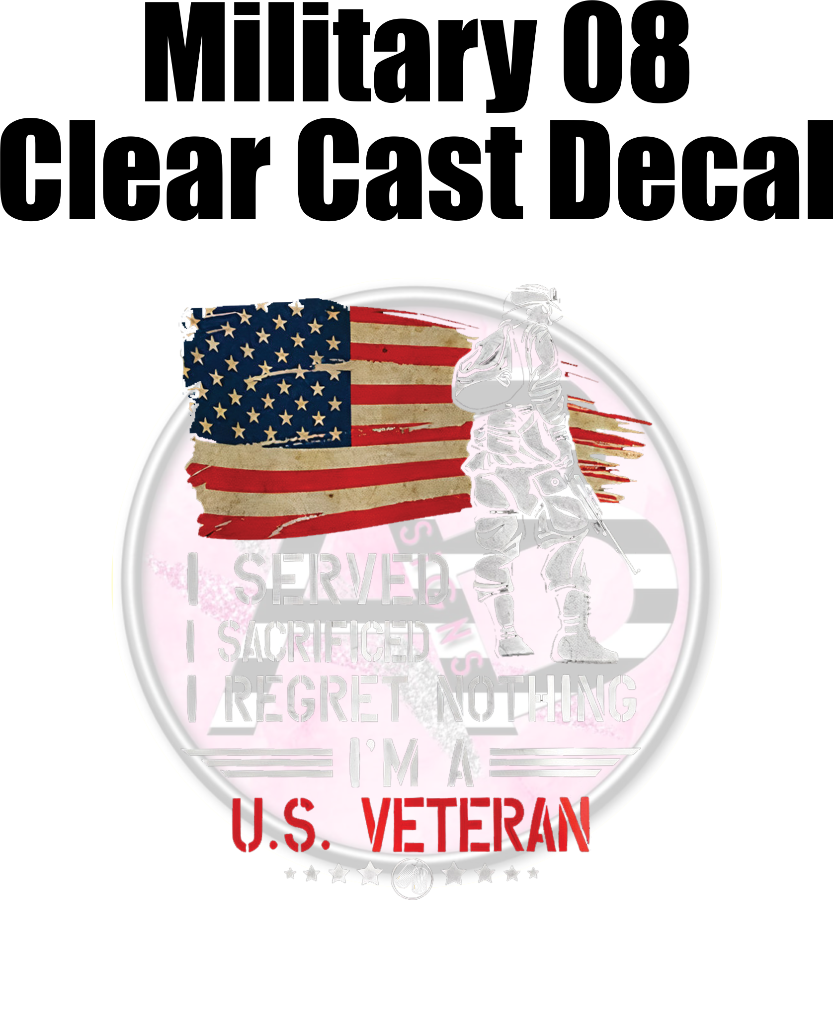 Military 08 - Clear Cast Decal – AB Designs, Co.