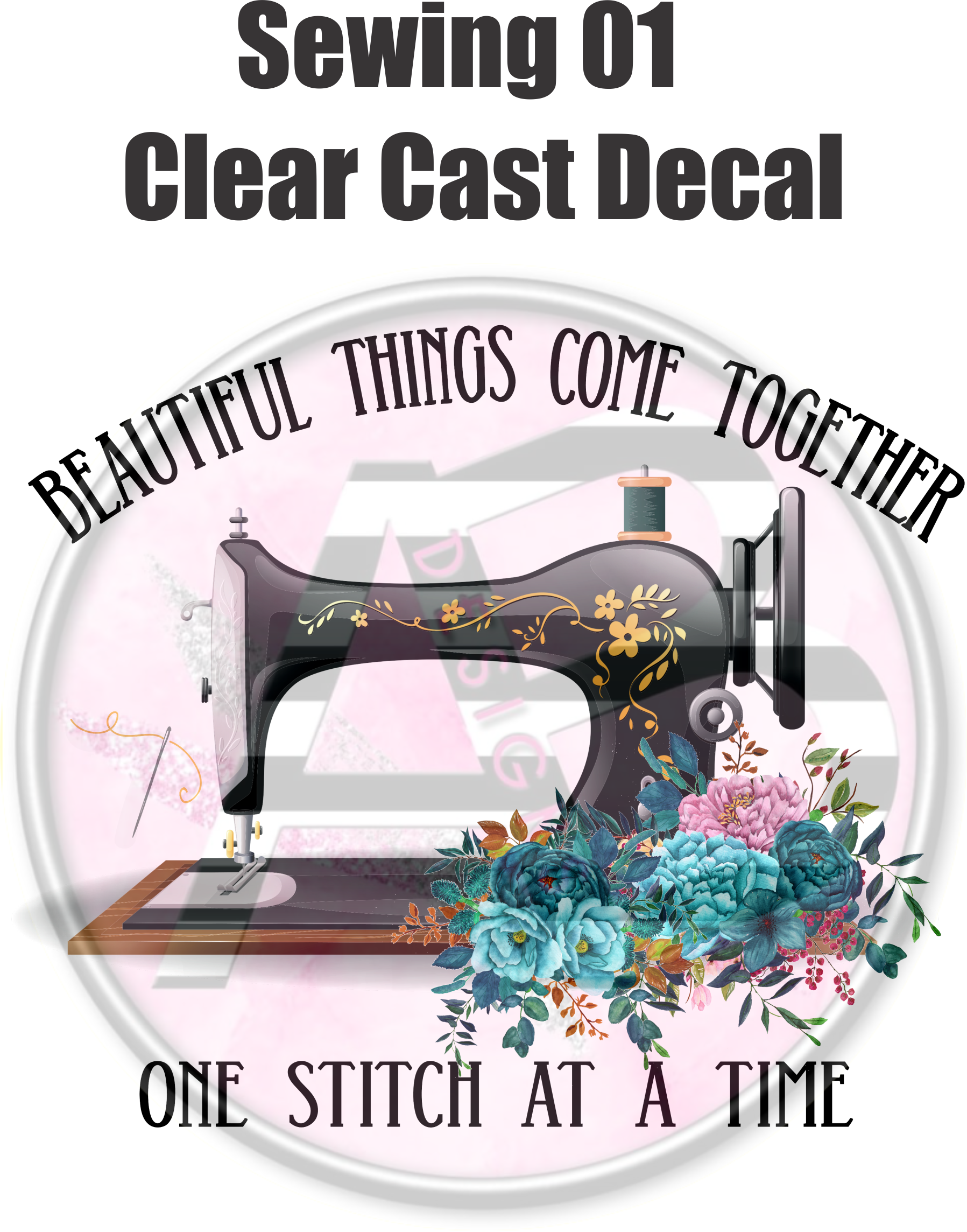 Sewing 01 - Clear Cast Decal – AB Designs, Co.