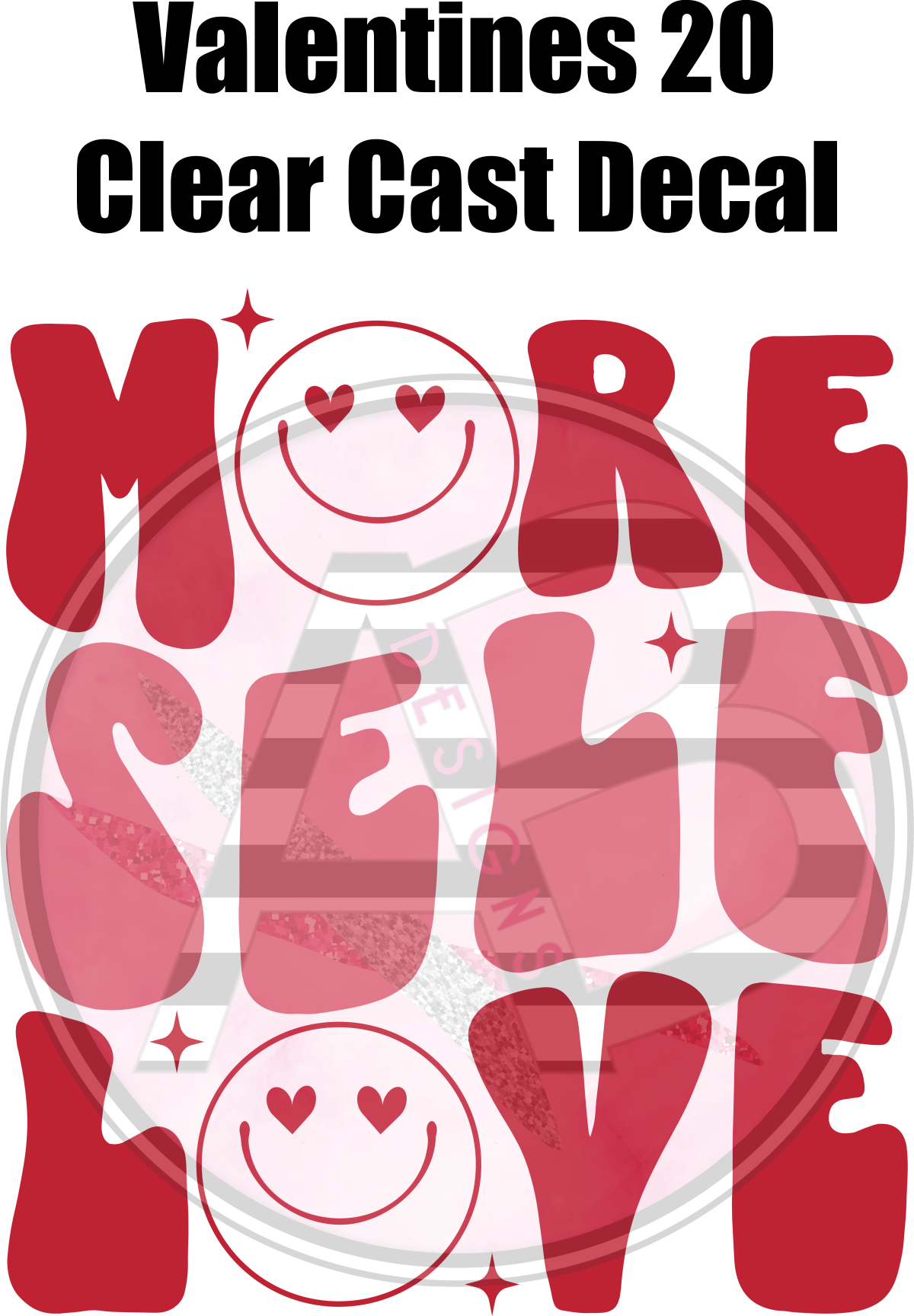 Valentines 20 - Clear Cast Decal – AB Designs, Co.